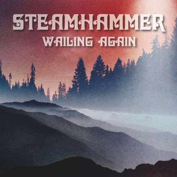 Wailing Again by Steamhammer (Album, Blues Rock): Reviews, Ratings ...