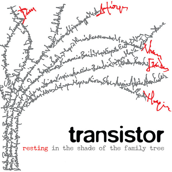 Resting in the Shade of the Family Tree by Transistor (Album): Reviews ...