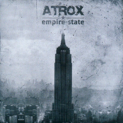 Empire State by Atrox (Album, Noise): Reviews, Ratings, Credits, Song ...