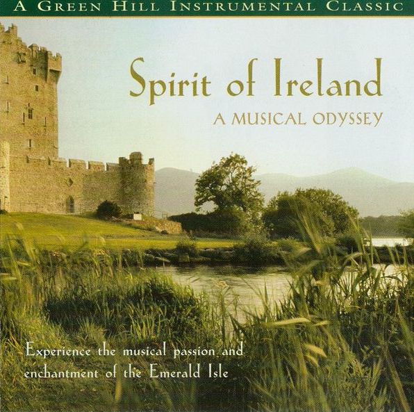 Spirit of Ireland: A Musical Odyssey by David Arkenstone (Album, Celtic ...
