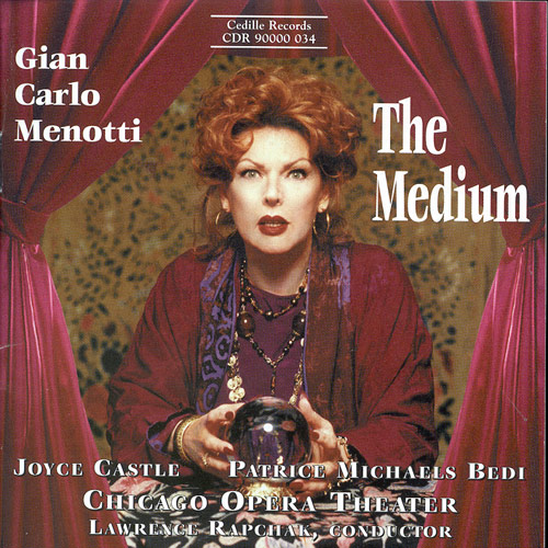 The Medium by Chicago Opera Theater / Lawrence Rapchak / Joyce Castle ...