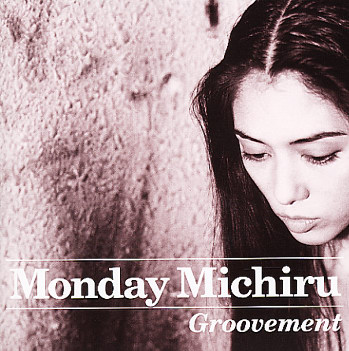 Groovement by Monday Michiru (Album): Reviews, Ratings, Credits, Song ...