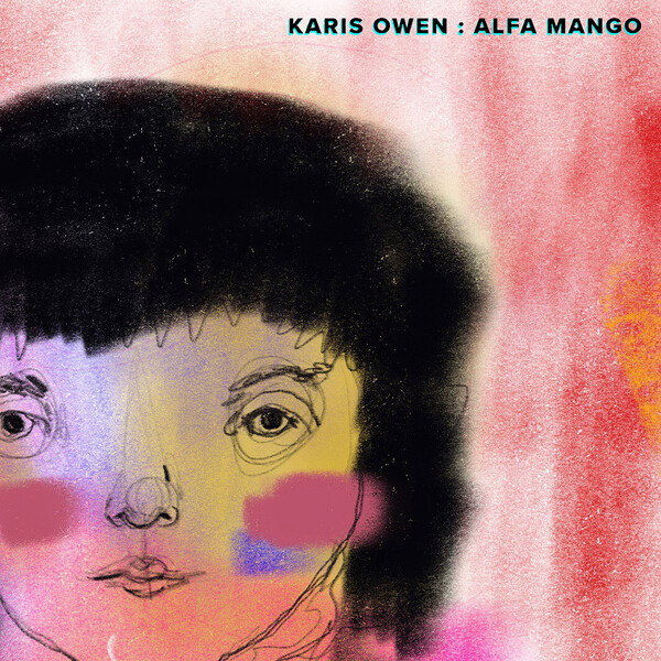 Alfa Mango by Karis Owen (EP): Reviews, Ratings, Credits, Song list ...