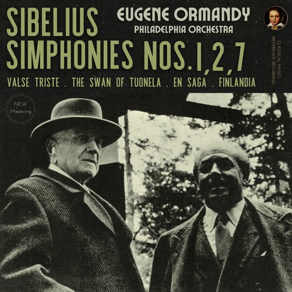 Symphonies Nos. 1, 2, 7; Valse Triste; The Swan of Tuonela; En Saga; Finlandia by The ...