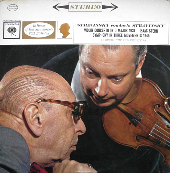 Stravinsky Conducts Stravinsky: Violin Concerto in D major (1931); Symphony in Three Movements ...