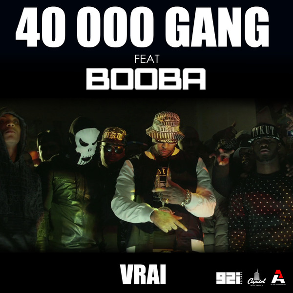 Vrai by 40000 Gang (Single, Gangsta Rap): Reviews, Ratings, Credits ...