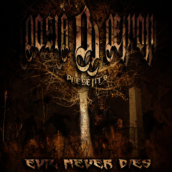 Evil Never Dies by Dosia Demon (Album): Reviews, Ratings, Credits, Song ...