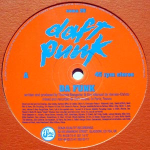 Da Funk / Rollin' & Scratchin' by Daft Punk (Single, French House ...