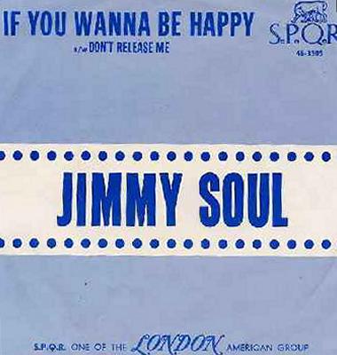 If You Wanna Be Happy / Don't Release Me by Jimmy Soul (Single, Pop Soul): Reviews, Ratings ...