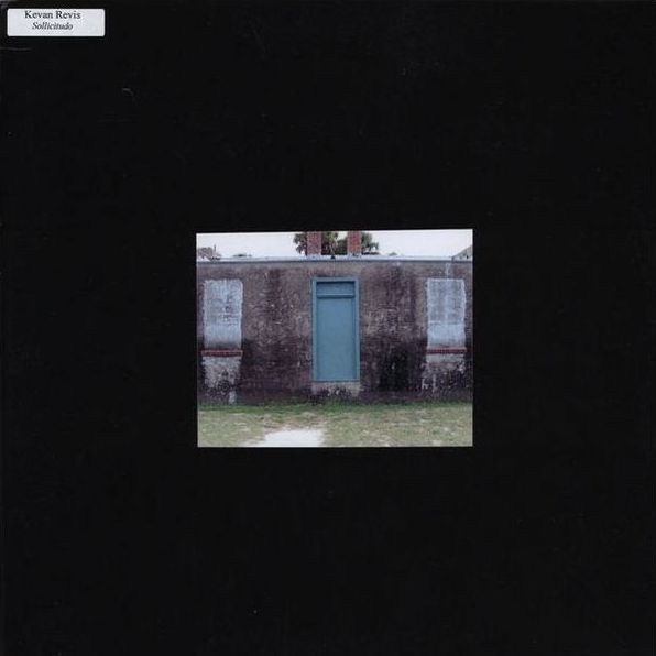 Sollucitudo by Kevan Revis (Album, Drone): Reviews, Ratings, Credits ...