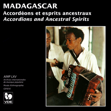 Madagascar: Accordéons et esprits ancestraux / Accordions and Ancestral ...