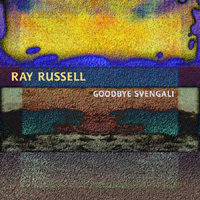 Goodbye Svengali by Ray Russell (Album): Reviews, Ratings, Credits ...