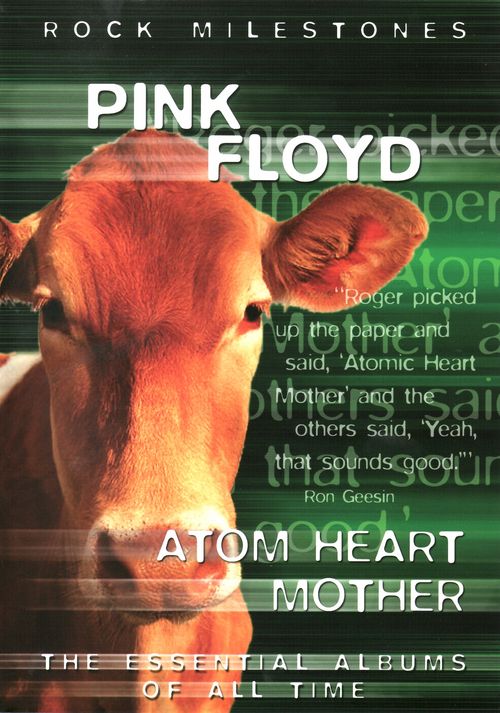 Rock Milestones: Pink Floyd - Atom Heart Mother - The Essential Albums ...