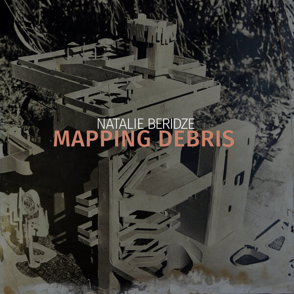 Mapping Debris by Natalie Beridze (Album, Post-Industrial): Reviews, Ratings, Credits, Song list ...