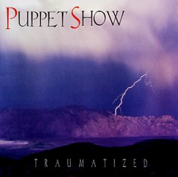 Traumatized by Puppet Show (Album, Progressive Rock): Reviews, Ratings ...