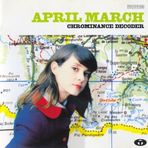 Chrominance Decoder by April March (Album, Indie Pop): Reviews, Ratings ...