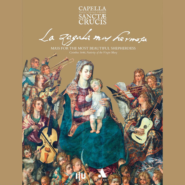 La zagala más Hermosa: Mass for the Most Beautiful Shepherdess by ...