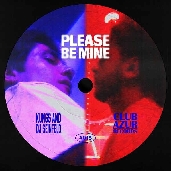 Please Be Mine by Kungs & DJ Seinfeld (Single, French House): Reviews ...