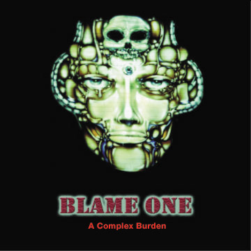 A Complex Burden by Blame One (Album, West Coast Hip Hop): Reviews ...