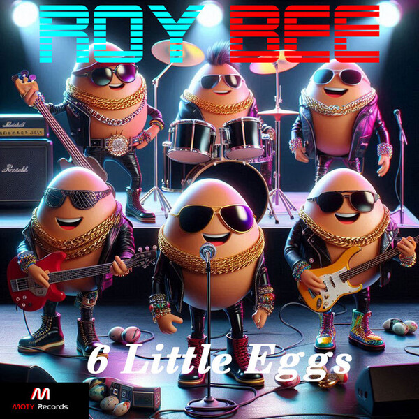 6 Little Eggs by Roy Bee (Single): Reviews, Ratings, Credits, Song list ...
