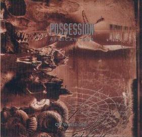 Possession Albums: songs, discography, biography, and listening guide ...