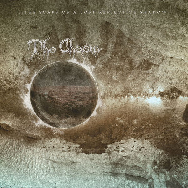 The Scars of a Lost Reflective Shadow by The Chasm (Album, Death Metal ...