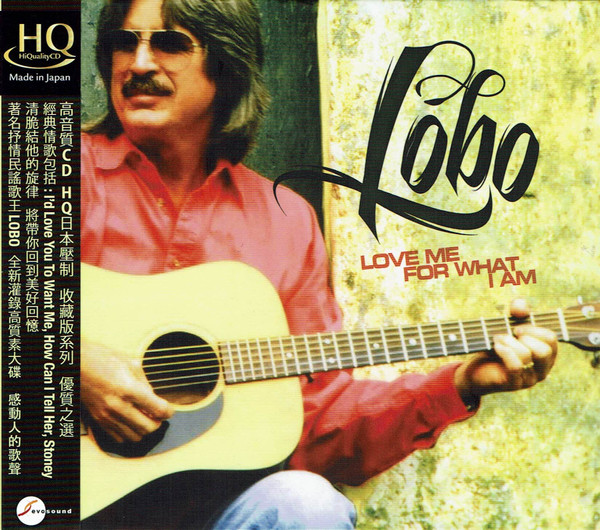 Love Me for What I Am by Lobo (Album; evosound; EVSA158HQ): Reviews ...