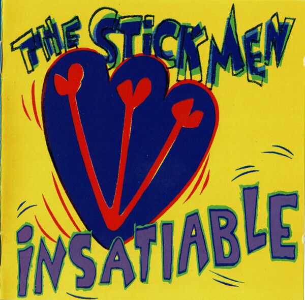 Insatiable by The Stick Men (Compilation, Zolo): Reviews, Ratings ...