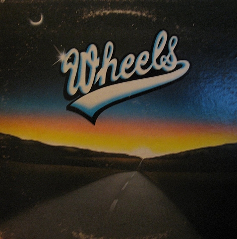 Wheels Albums: songs, discography, biography, and listening guide ...