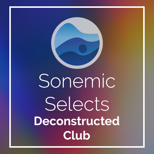 Sonemic Selects: Deconstructed Club - Rate Your Music