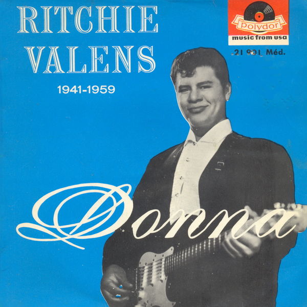 Ritchie Valens 1941 - 1959 [Donna] by Ritchie Valens (EP): Reviews, Ratings, Credits, Song list ...