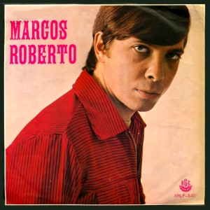 Marcos Roberto by Marcos Roberto (Album; RGE; XRLP 5.327): Reviews, Ratings, Credits, Song list ...