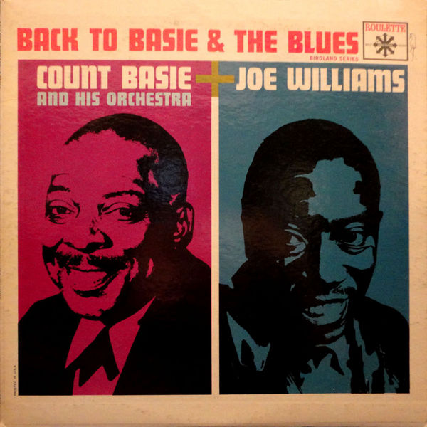 Back to Basie and the Blues by Count Basie and His Orchestra + Joe Williams (Album): Reviews ...
