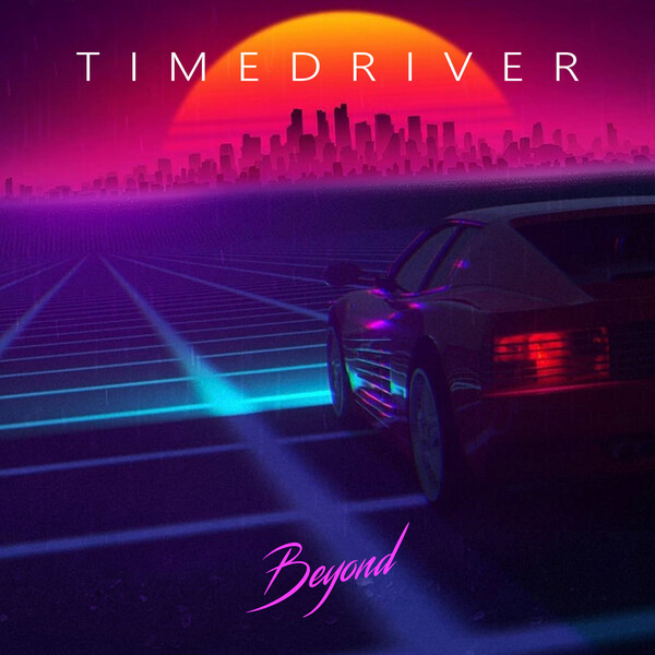 Beyond by Timedriver (Album, Synthwave): Reviews, Ratings, Credits ...