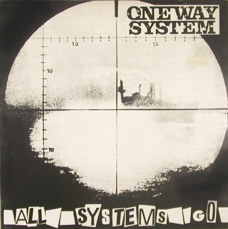 One Way System - One Way System - Lyrics and ratings - Rate Your Music