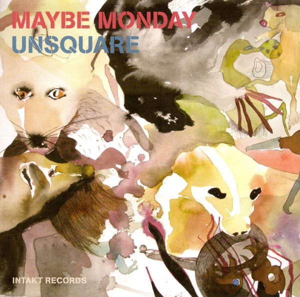 Unsquare by Maybe Monday (Album, Free Improvisation): Reviews, Ratings ...