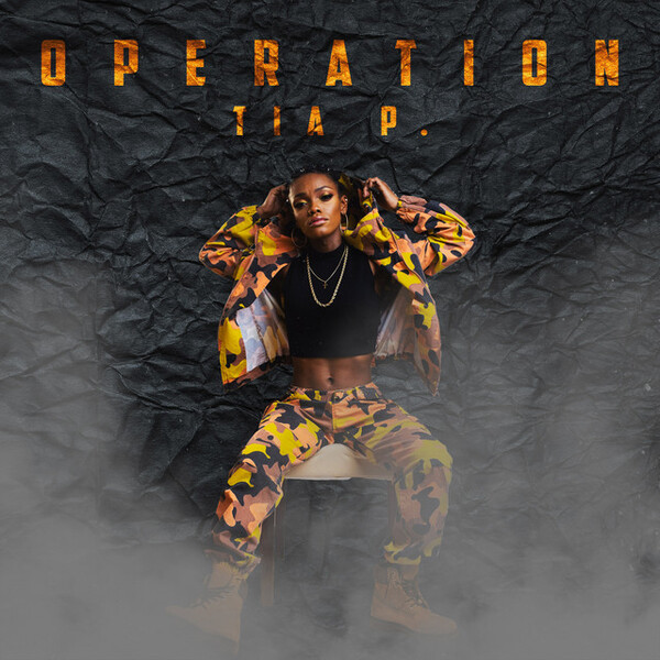 Operation by Tia P. (EP): Reviews, Ratings, Credits, Song list - Rate Your Music