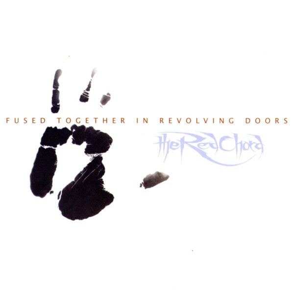 Fused Together in Revolving Doors by The Red Chord (Album, Deathcore ...