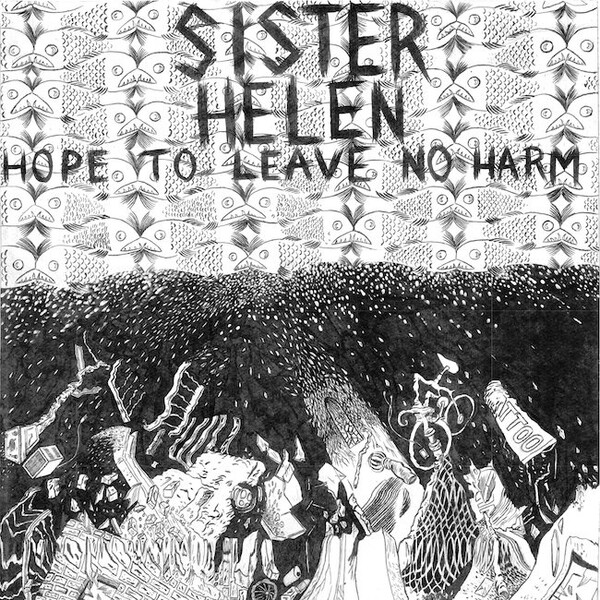Hope to Leave No Harm by Sister Helen (Album, Progressive Rock ...
