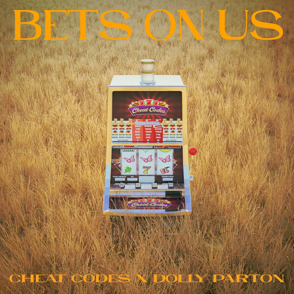 Bets on Us by Cheat Codes & Dolly Parton (Single, Country Pop): Reviews ...