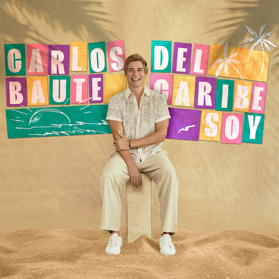 Del Caribe soy by Carlos Baute (Album, Latin Pop): Reviews, Ratings ...