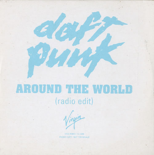 Around the World by Daft Punk (Single; Virgin; VISA 003893): Reviews ...
