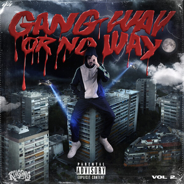 Gang Way Or No Way 2 by Raiser (Album): Reviews, Ratings, Credits, Song ...