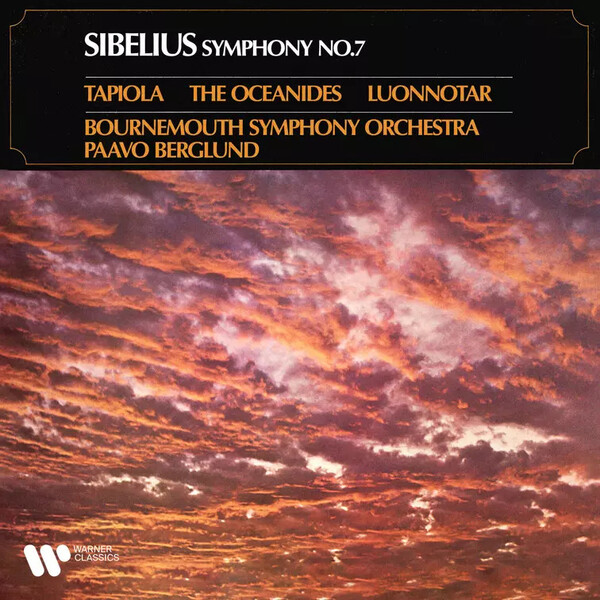 Sibelius: Symphony No. 7, Tapiola, The Oceanides & Luonnotar by Paavo Berglund / Bournemouth ...