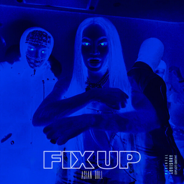 Fix Up by Asian Doll (Single, Southern Hip Hop): Reviews, Ratings ...
