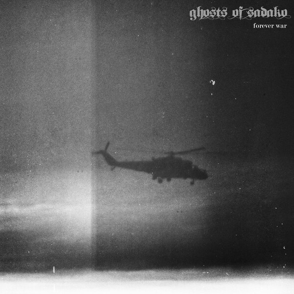 forever war by Ghosts of Sadako (EP): Reviews, Ratings, Credits, Song ...