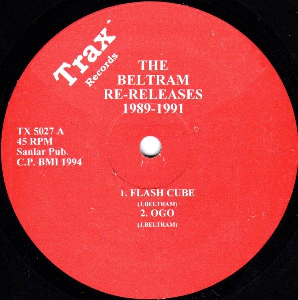 The Beltram Re-Releases 1989-1991 by Joey Beltram (Album, Acid Techno ...