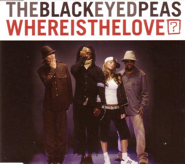 Where Is the Love? by The Black Eyed Peas (Single, Pop Rap): Reviews ...