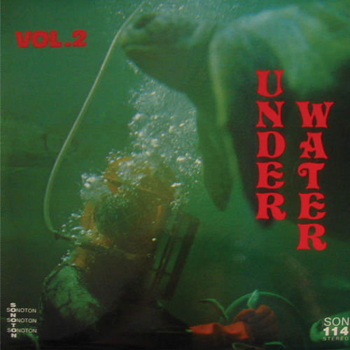 Underwater Vol. 2: Under and Over the Water Surface by Various Artists ...