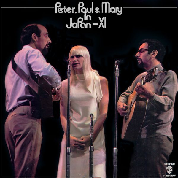 In Japan by Peter, Paul and Mary (Album, Folk Pop): Reviews, Ratings ...